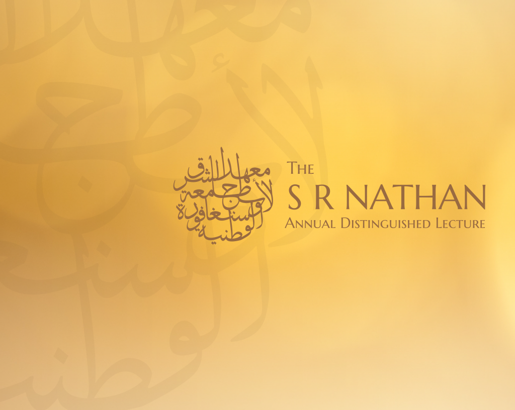 2020 S R Nathan Distinguished Lecture – NUS – Middle East Institute