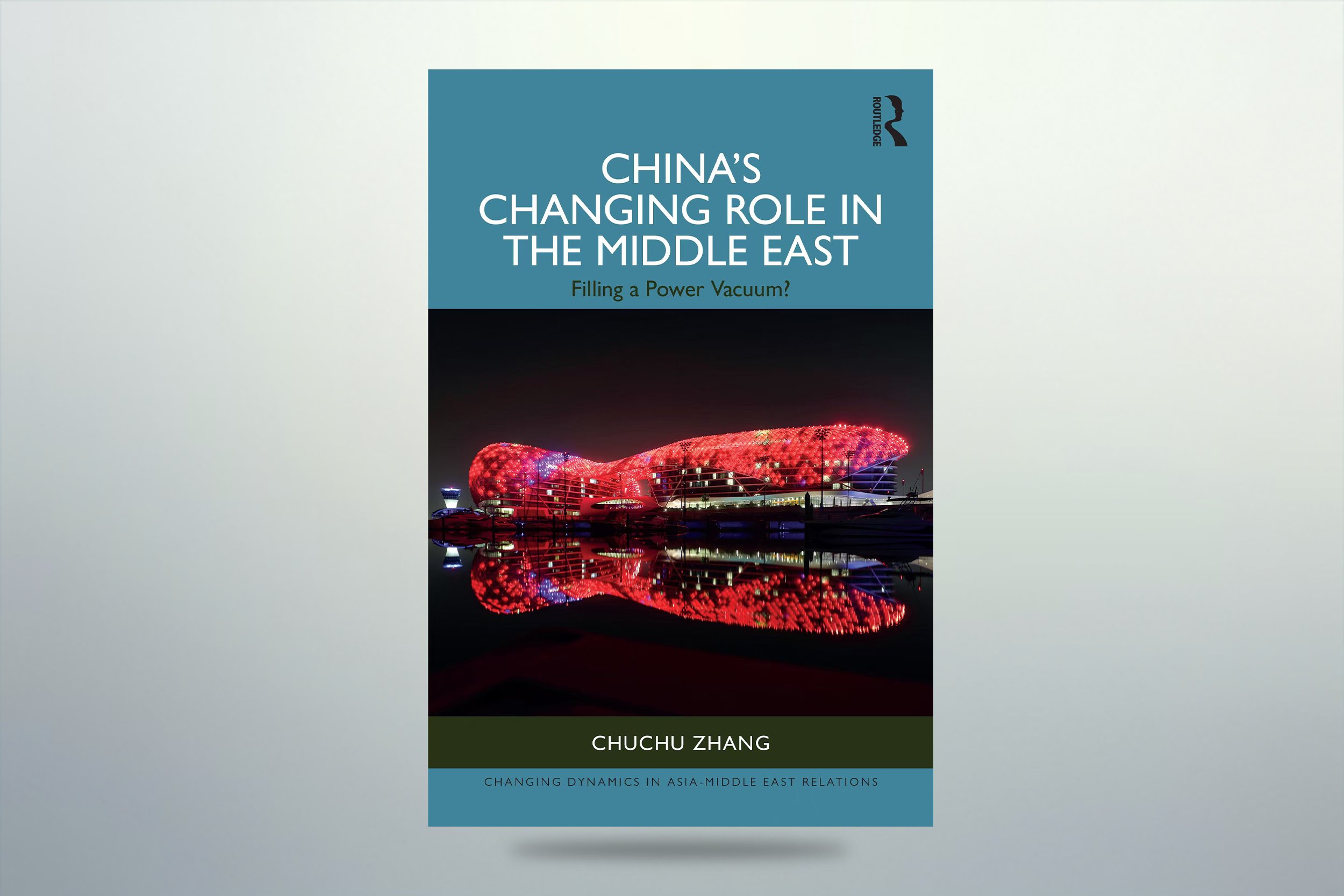 [Book Review] China’s Changing Role in the Middle East: Filling a Power ...